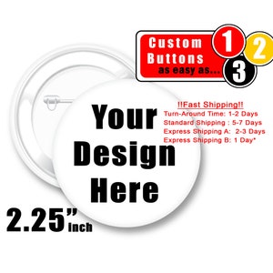 Custom Button, 2.25 Pin Badge, Pin Back Button, Custom Party Favor ...