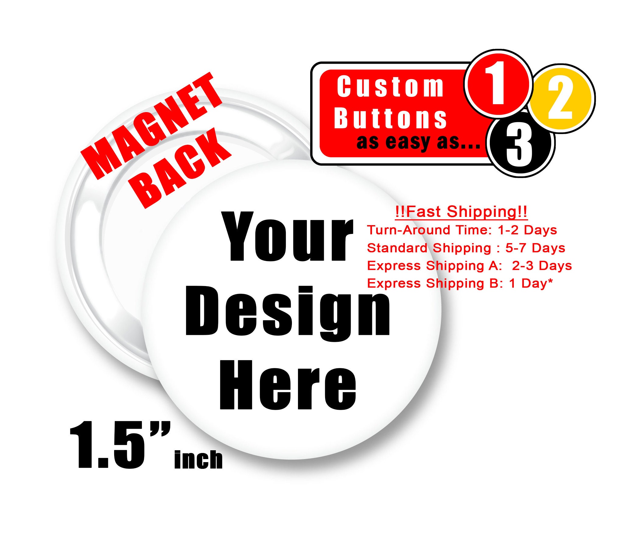 Custom Button 1.5 Magnet Back Button Custom Party - Etsy