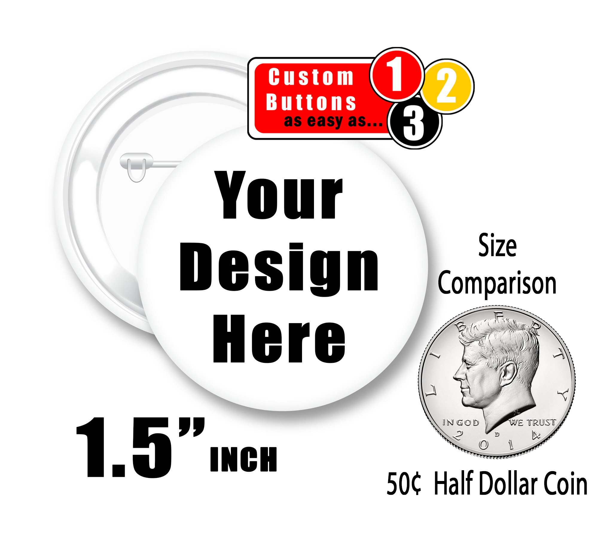 Custom Button, 1.5" Pin Badge, Pin Back Button, Custom Party Favor ...