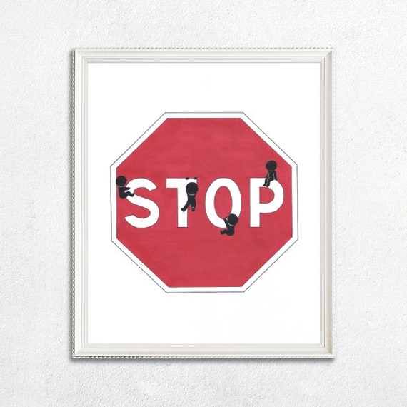 STOP Traffic Sign ART PRINT Digital File to Download and to | Etsy