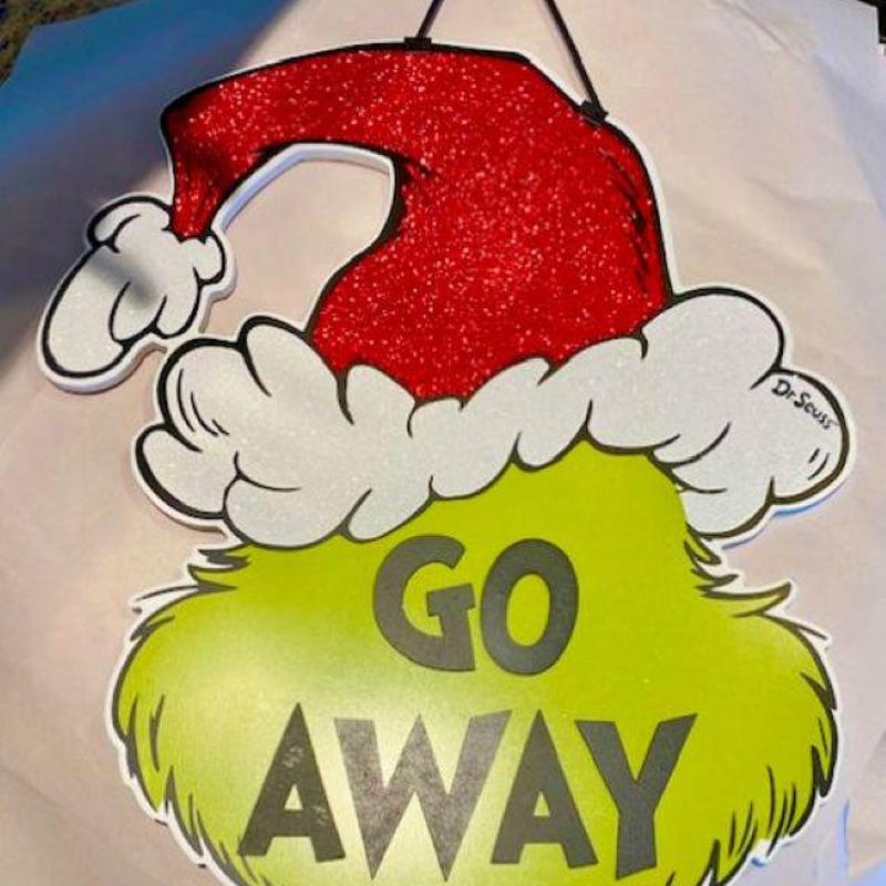 Go Away Grinch Sign - Etsy