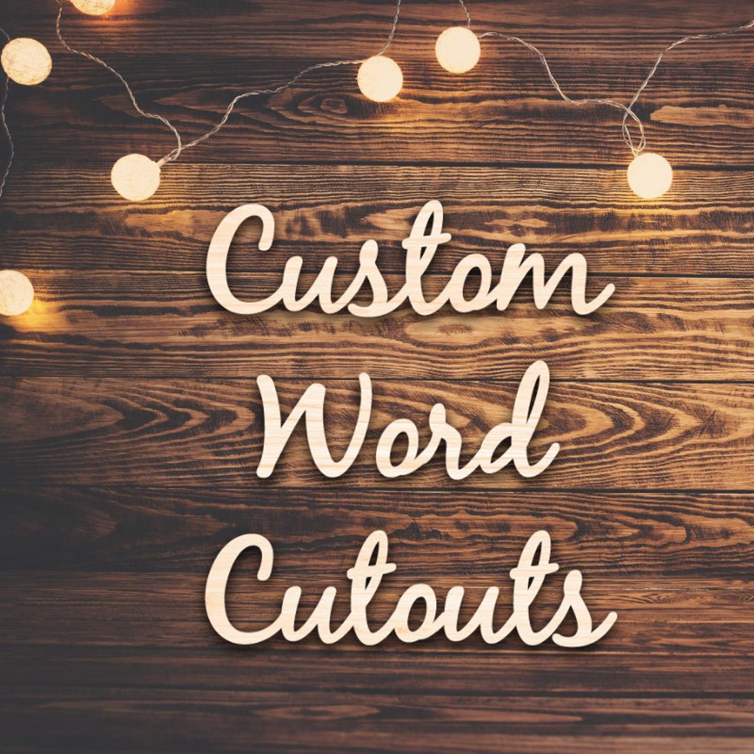 Custom Wood Cutout, Laser Cut, Unfinished Wood Cutout Shapes, Ready to ...