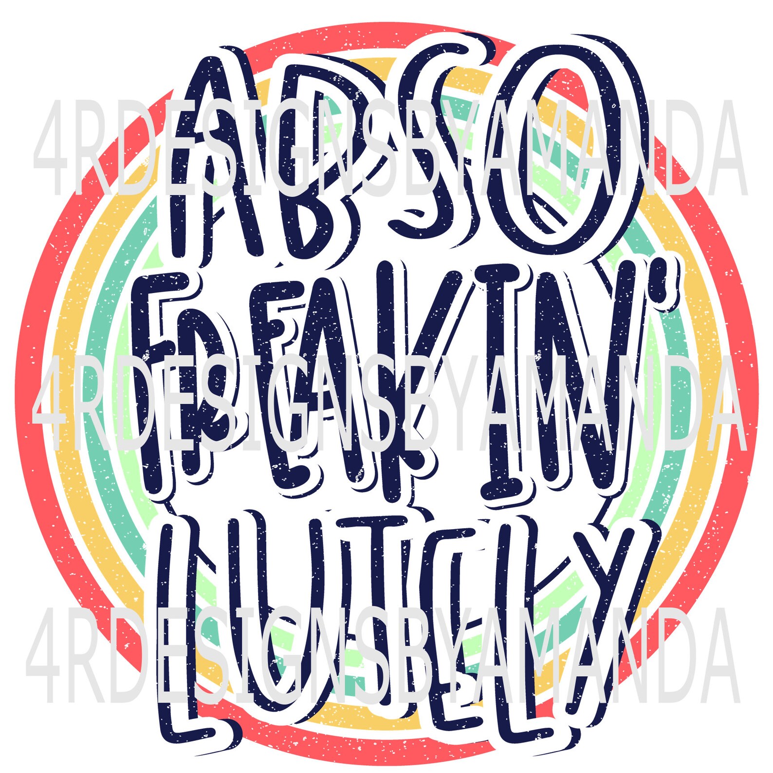 Sublimate Transfer Ready to Press Absolutely Abso Freakin - Etsy