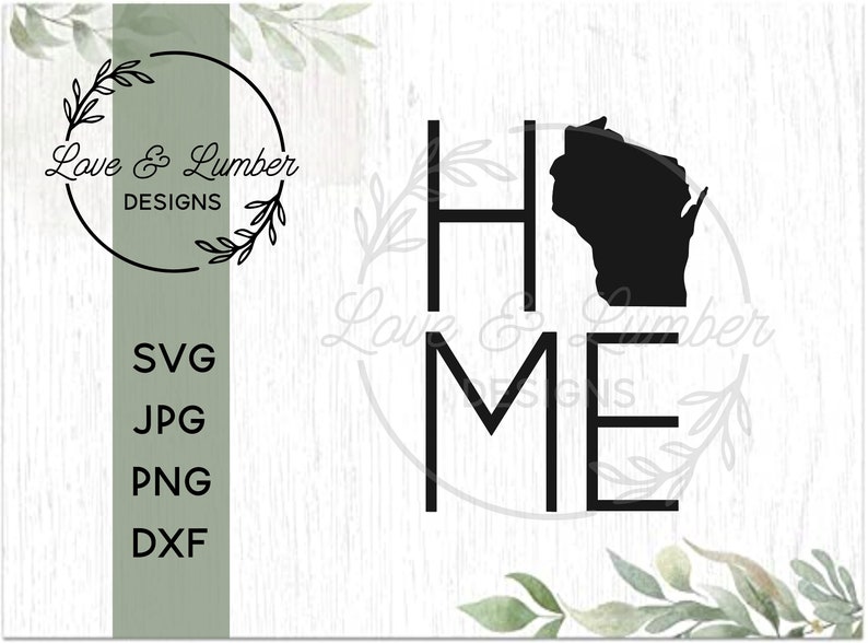 Home Svg, WI State Svg, WI Cut File, Digital Download - Etsy
