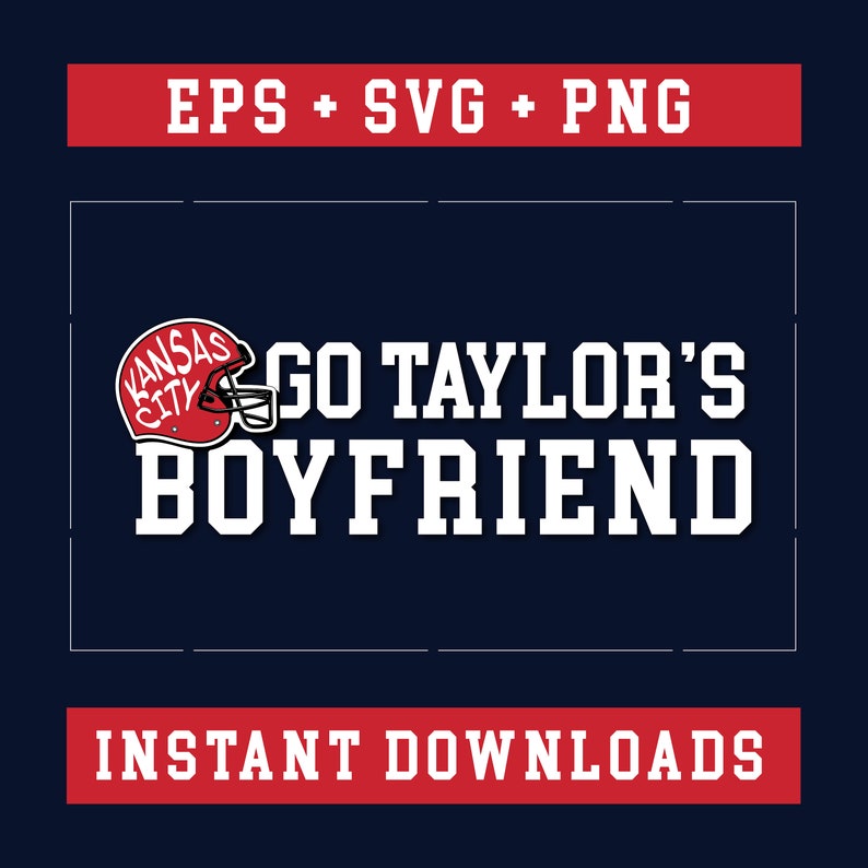 Editable Go Taylor's Boyfriend PNG, SVG, EPS, Editable Taylor Swift ...
