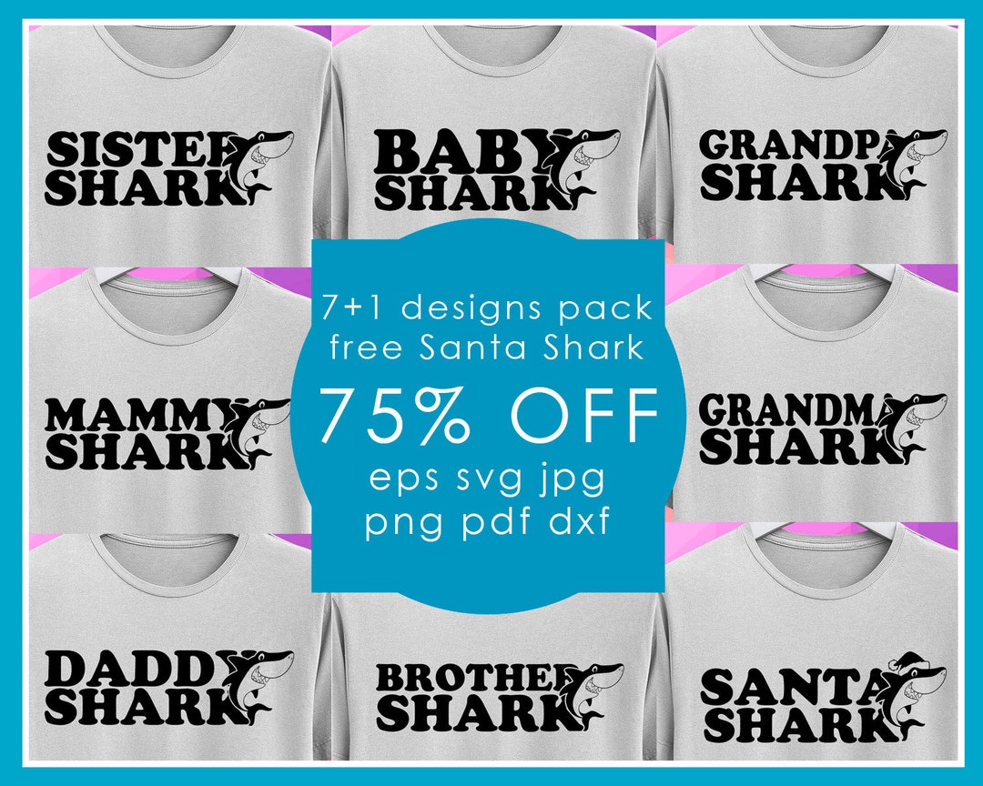 81 Baby Shark Family Svg, Eps, Pdf, Dxf, PNG, Mommy Daddy Shark Sister ...