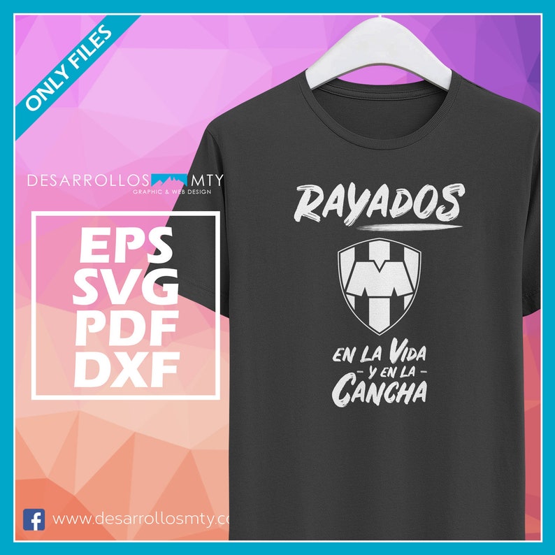 Rayados De Monterrey, En La Vida Y En La Cancha SVG, EPS, PDF, Png ...