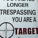 Warning Sign You Are No Longer Trespassing You Are a Target | Etsy