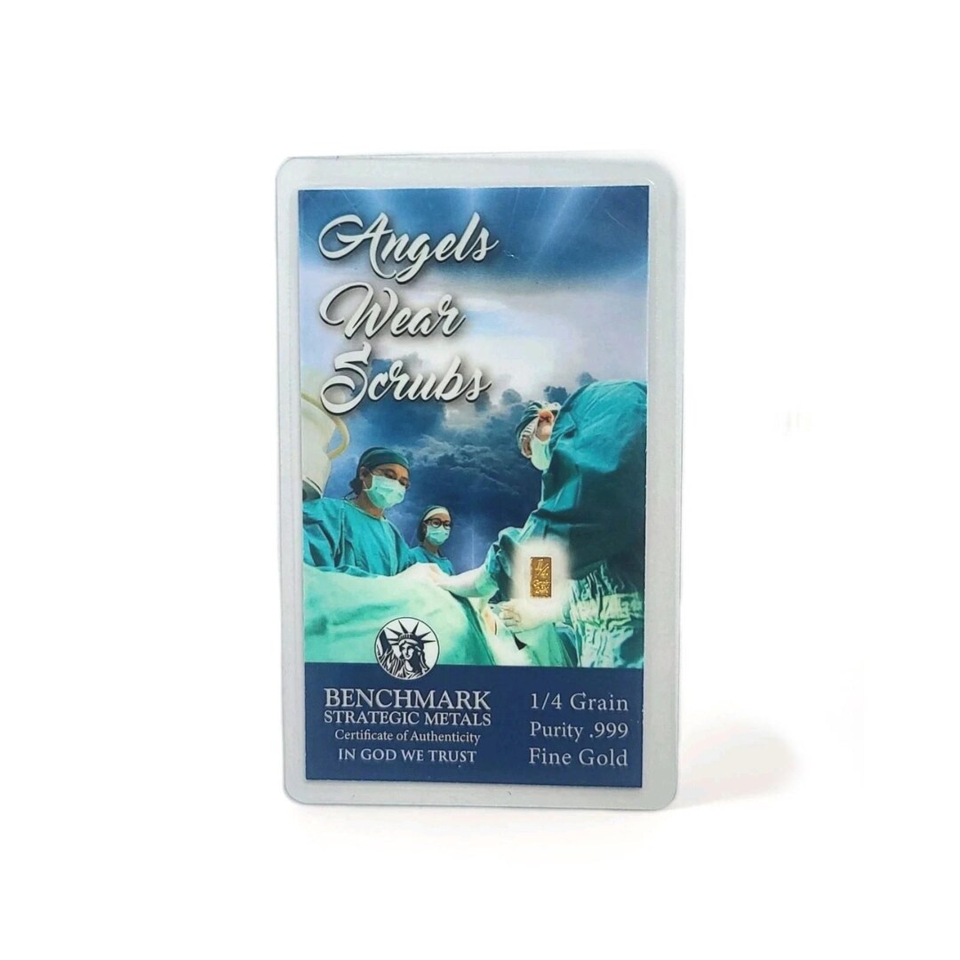 Angels Wear Scrubs - 1/4 Grain .999 Fine 24k Gold Bullion Bar in COA ...