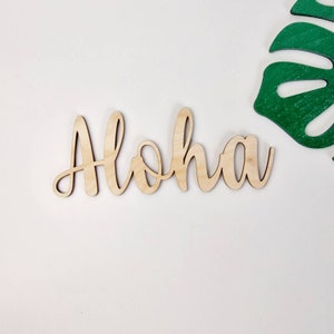 Aloha Wood Sign Cutout, Aloha Word Sign, Aloha Unfinished Wood Word ...