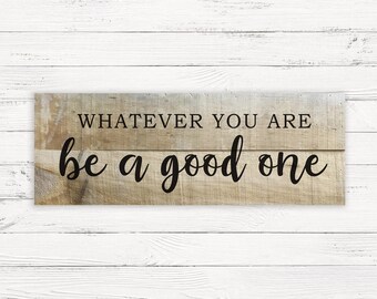 it's all good wood sign