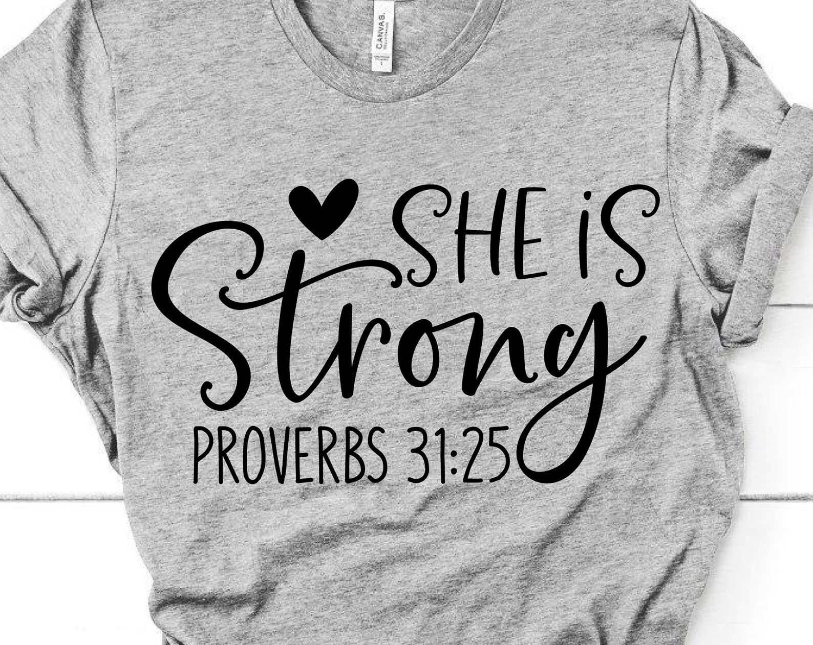 She Is Strong Svg Scripture Svg Proverbs 31 25 Bible Quote Etsy