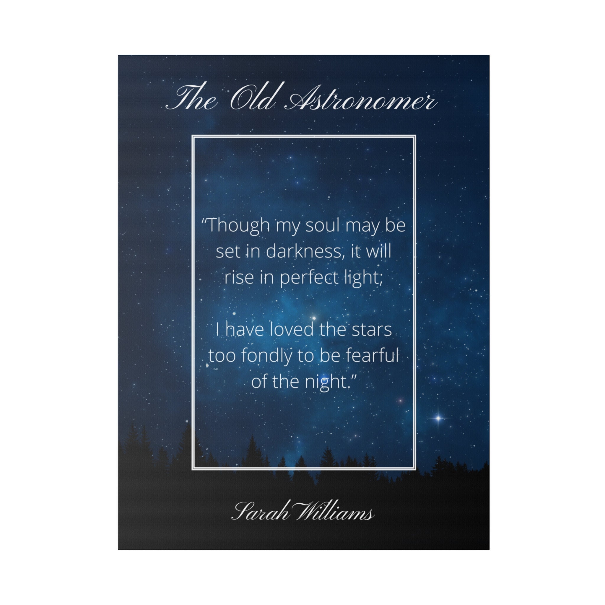 The Old Astronomer Poem Poetry Wall Art Night Sky Canvas Print Sarah ...