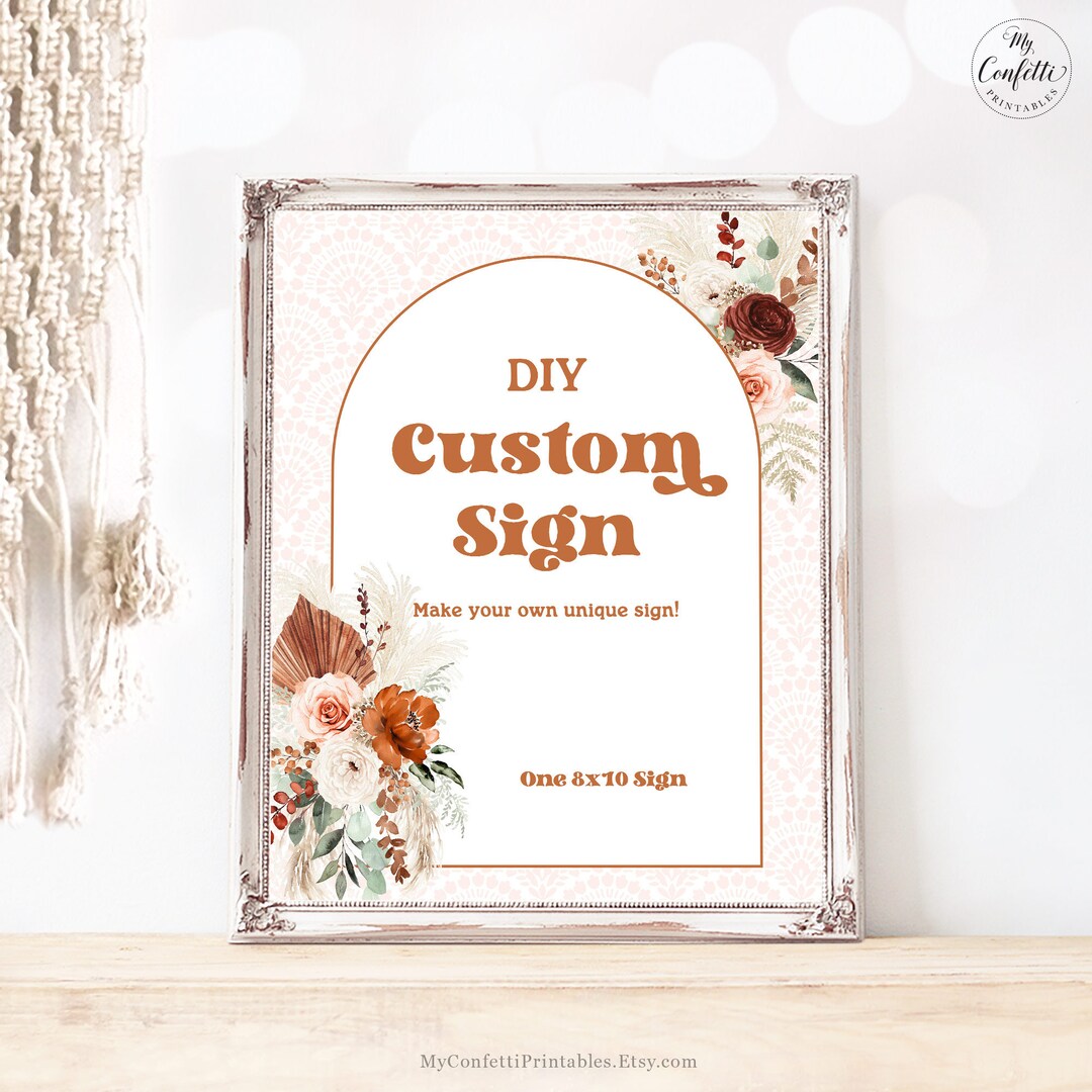 Editable 8x10 Custom Sign Template for ONE 8x10 Inch Sign, Pampas ...