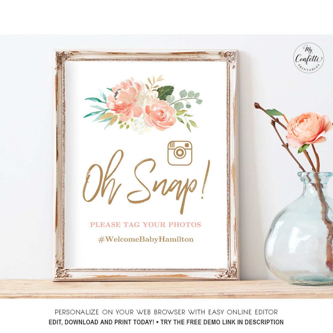 Oh Snap Hashtag Sign, Printable Baby Shower or Birthday Sign, Editable ...