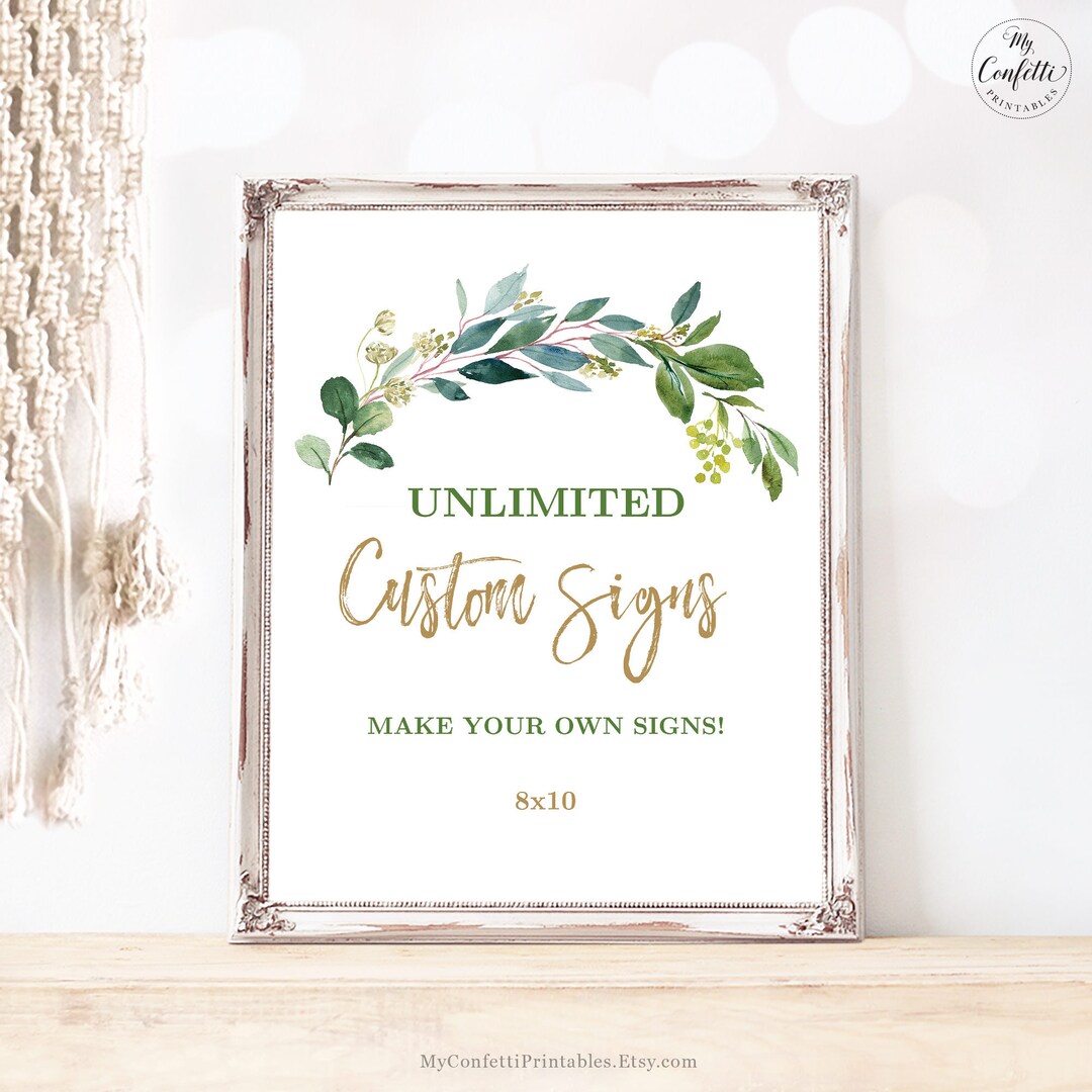 Unlimited DIY Custom Sign Template, Editable Custom Signs, 8x10 ...
