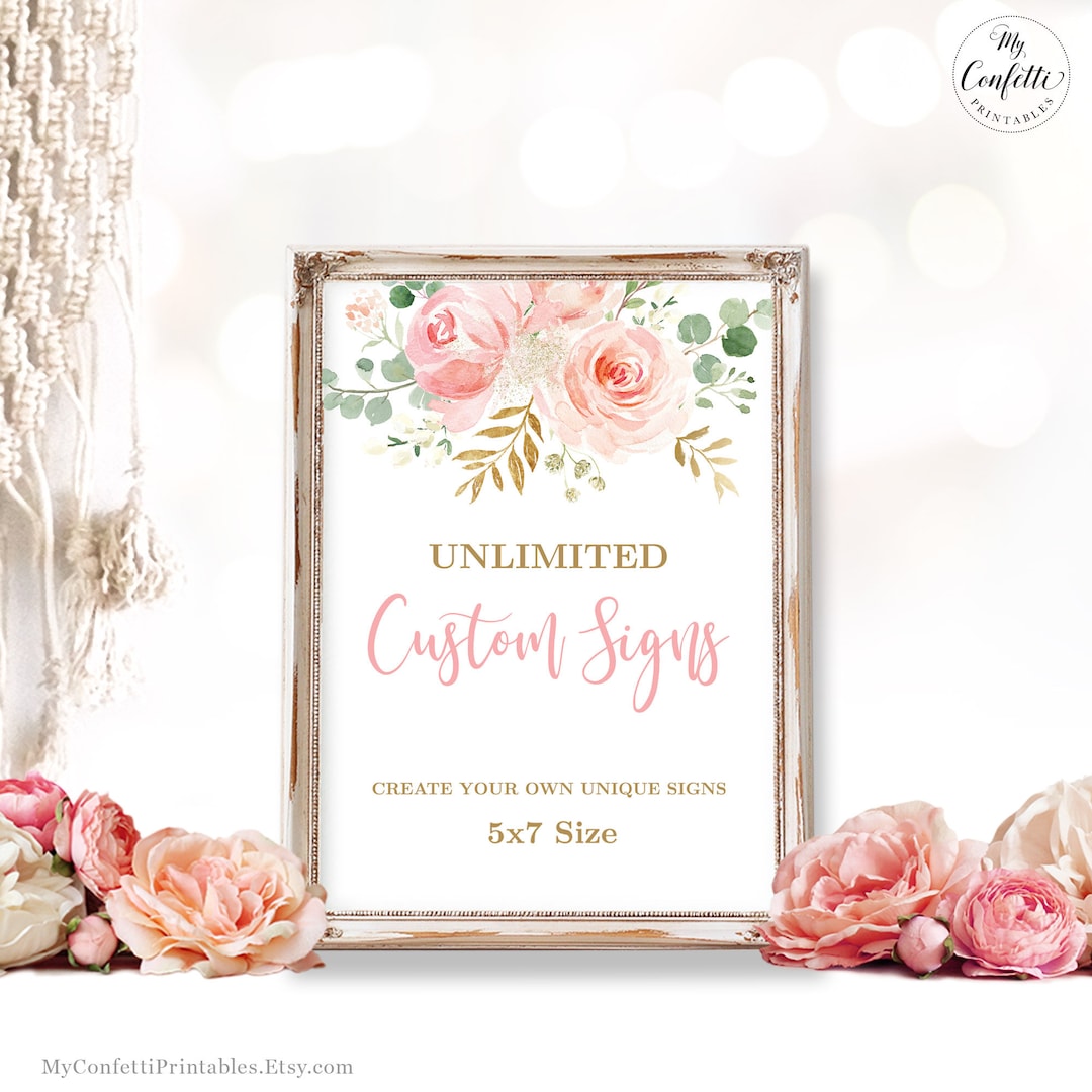 Editable 5x7 Unlimited Custom Sign Template, DIY 5x7 Inch Signs, Blush ...
