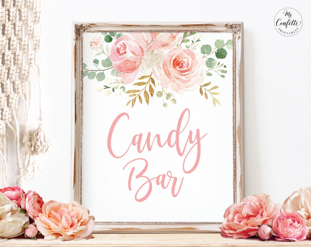 Printable Candy Bar Sign, Baby Shower Candy Bar Sign, Blush Pink Floral ...