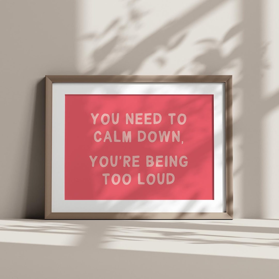 You Need to Calm Down Lyric Printable Swiftie Teen Room Decor (digital ...
