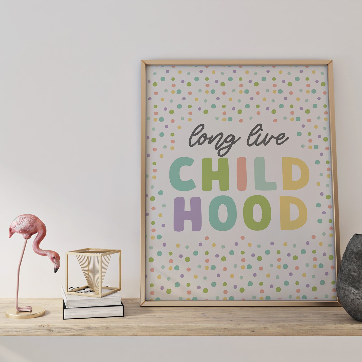 Long Live Childhood Playroom Wall Art, Pastel Kids Playroom Print ...