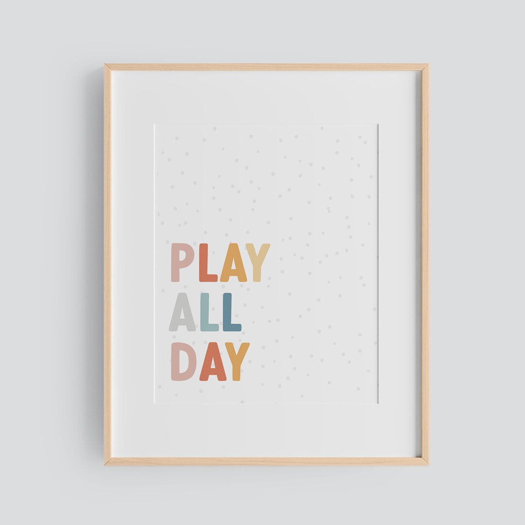 Play All Day Wall Art, Playroom Poster, Playroom Decor, Daycare ...