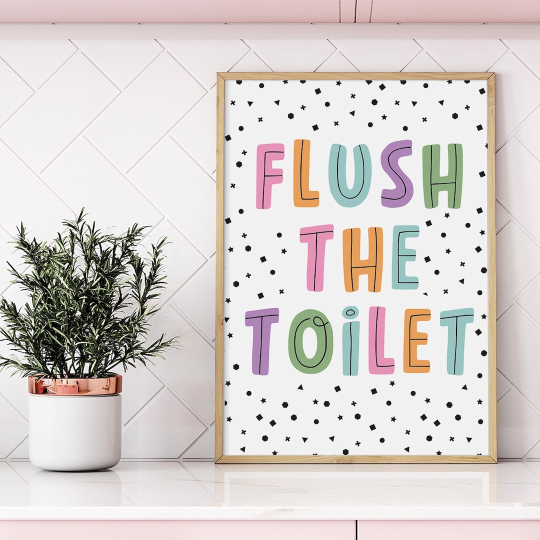 Flush the Toilet, Nursery Bathroom Decor Kids Bathroom Art Printable ...