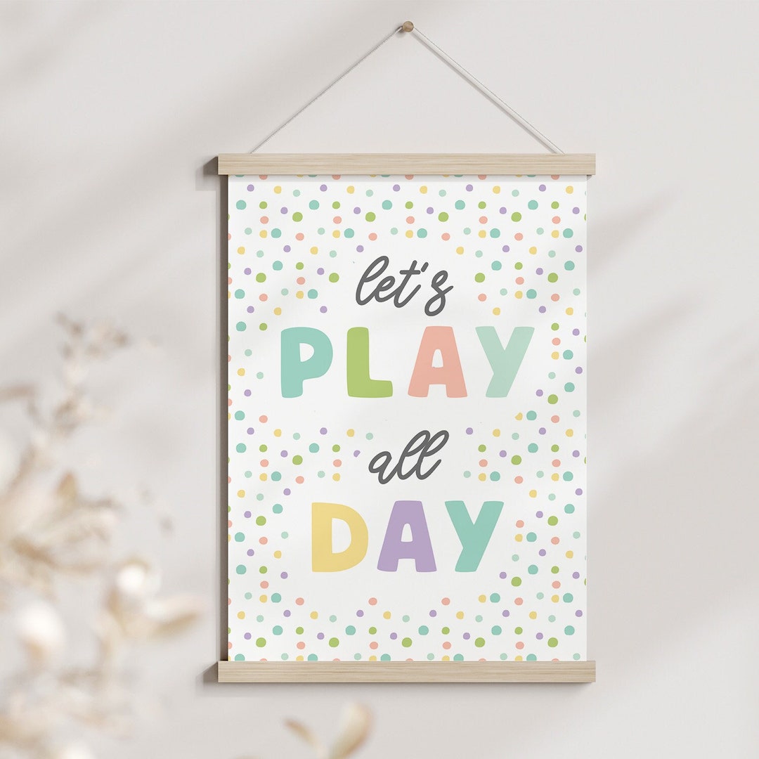 Let’s Play All Day Playroom Art Print, Pastel Kids Playroom Print ...