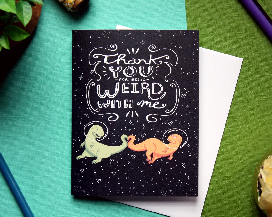 Thank You for Being Weird With Me Greeting Card - Etsy