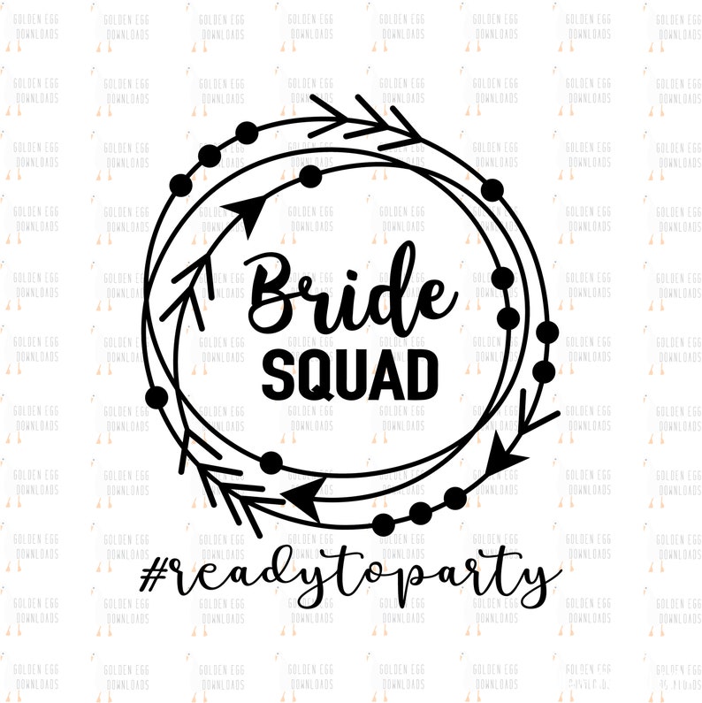 Bride Squad SVG Instant Download Bachelorette Party T-shirt - Etsy