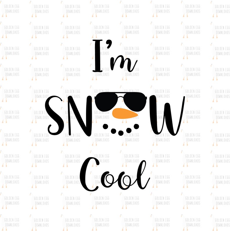 I'm Snow Cool SVG Cute Snowman SVG Baby Christmas - Etsy