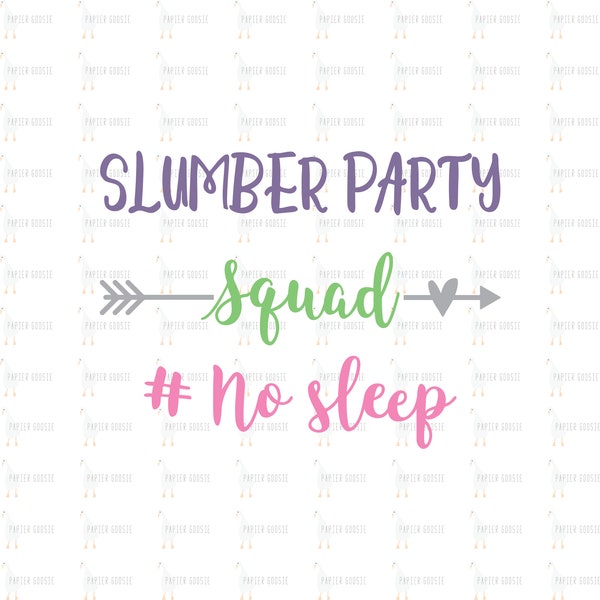 Slumber Party Squad Svg Etsy