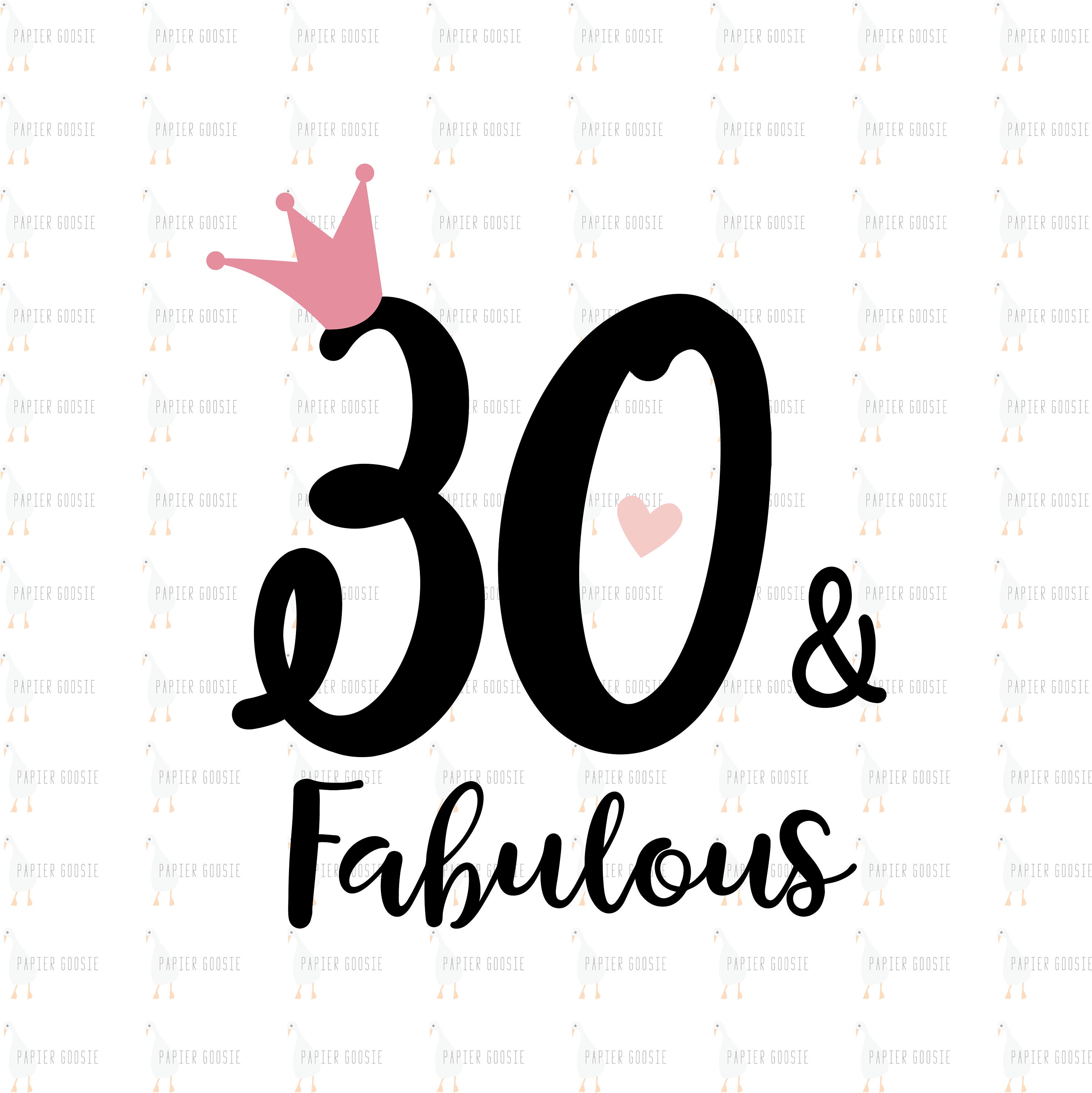 30 & Fabulous SVG 30th Birthday SVG Birthday Party SVG 30 - Etsy UK