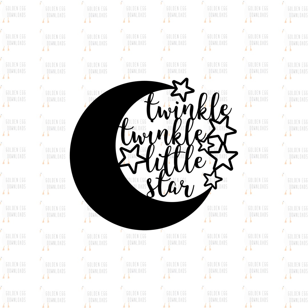 Twinkle Twinkle SVG, Nursery Rhyme SVG, Nursery Decal Design, Moon ...