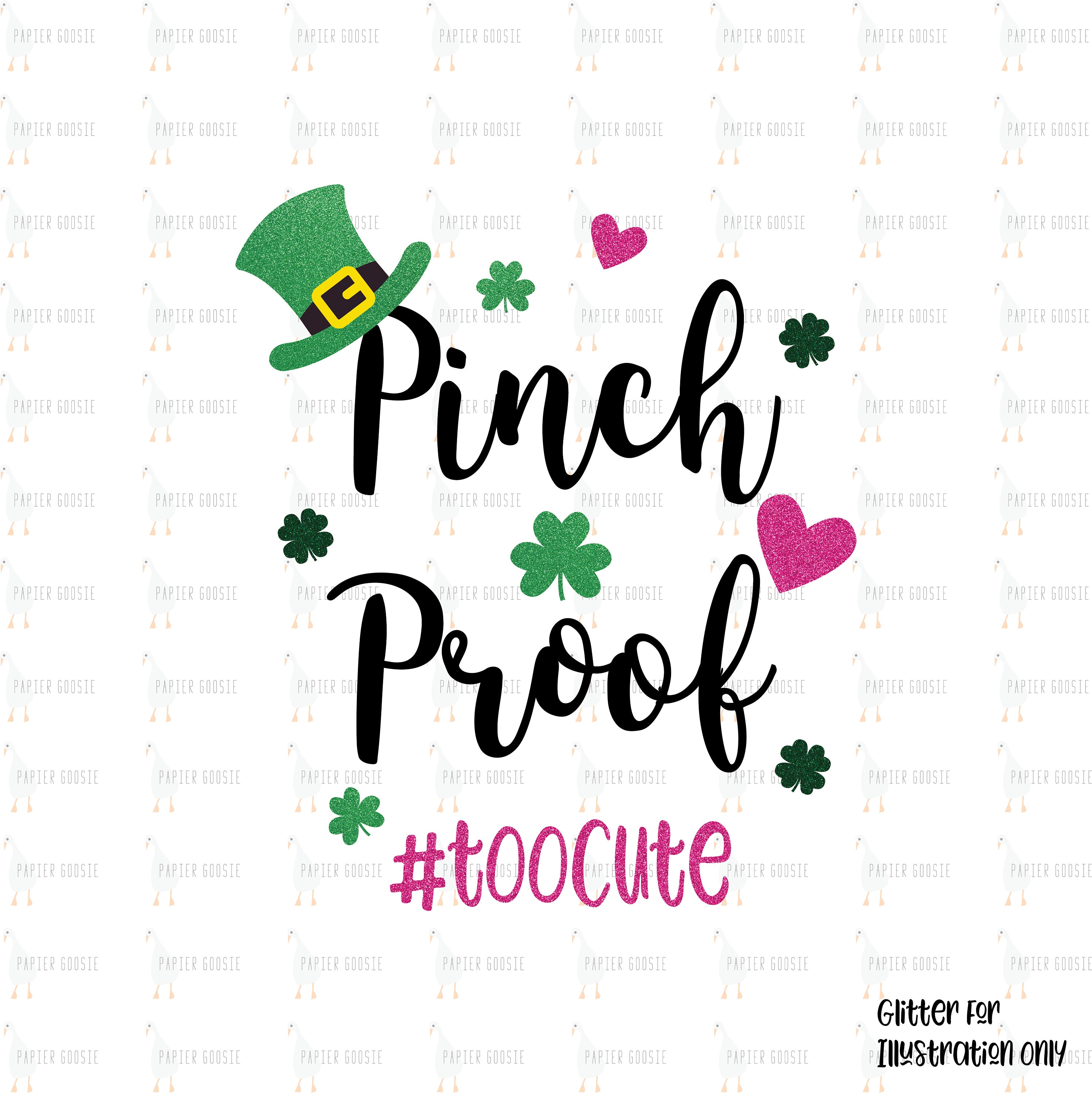 Pinch Proof SVG St Patricks Day SVG Too Cute to Pinch Svg | Etsy