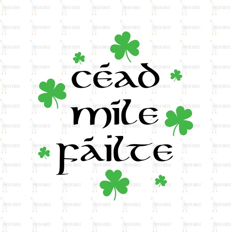 St Patrick's Day SVG Cead Mile Failte SVG Irish Welcome - Etsy