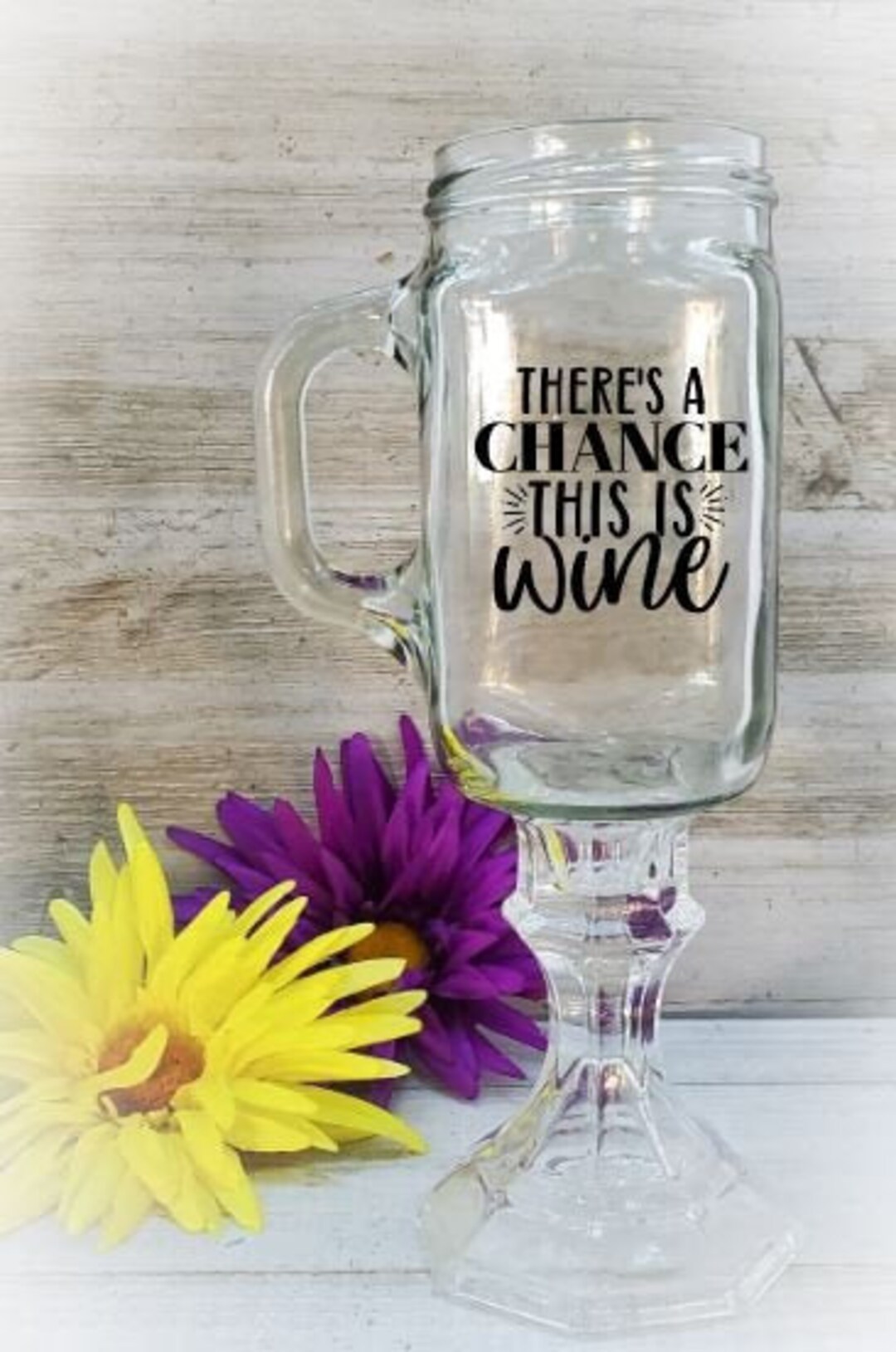 Redneck Wine Glass, Hillbilly Wine Glass, Mason Jar Wine Glass, Mason ...