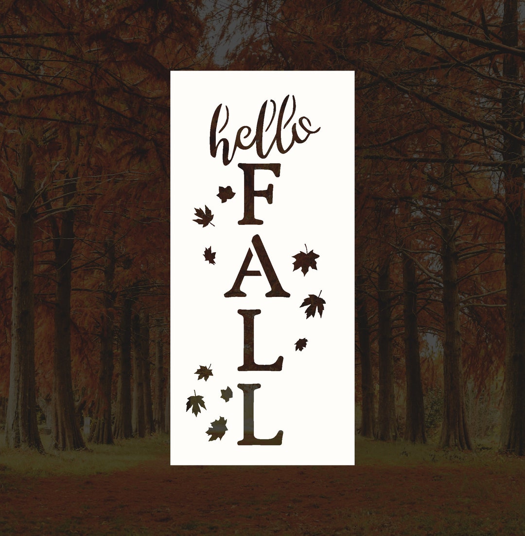 Hello Fall Vertical Reusable Stencil (many Sizes) - Etsy