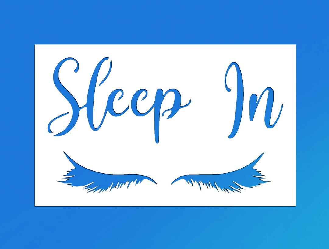 Sleep in Reusable Stencil (many Sizes) - Etsy