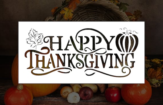 Happy Thanksgiving Stencils