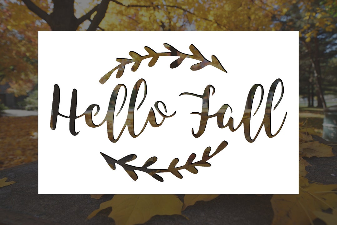 Hello Fall Reusable Stencil (many Sizes) - Etsy