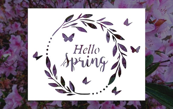 Hello Spring Wreath Reusable Stencil many Sizes - Etsy