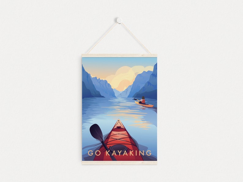 Go Kayaking Print Travel Poster Canoeing Adventure Kayaker | Etsy