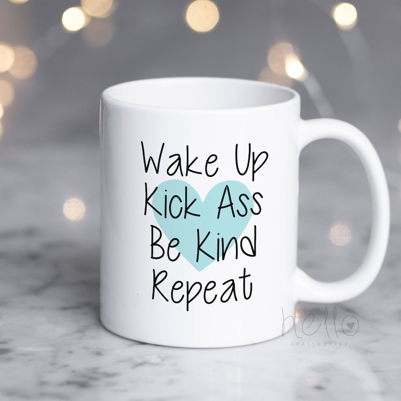 Girl Boss Quote Saying Coffee Mug Wake up Kick Ass Be Kind Repeat ...