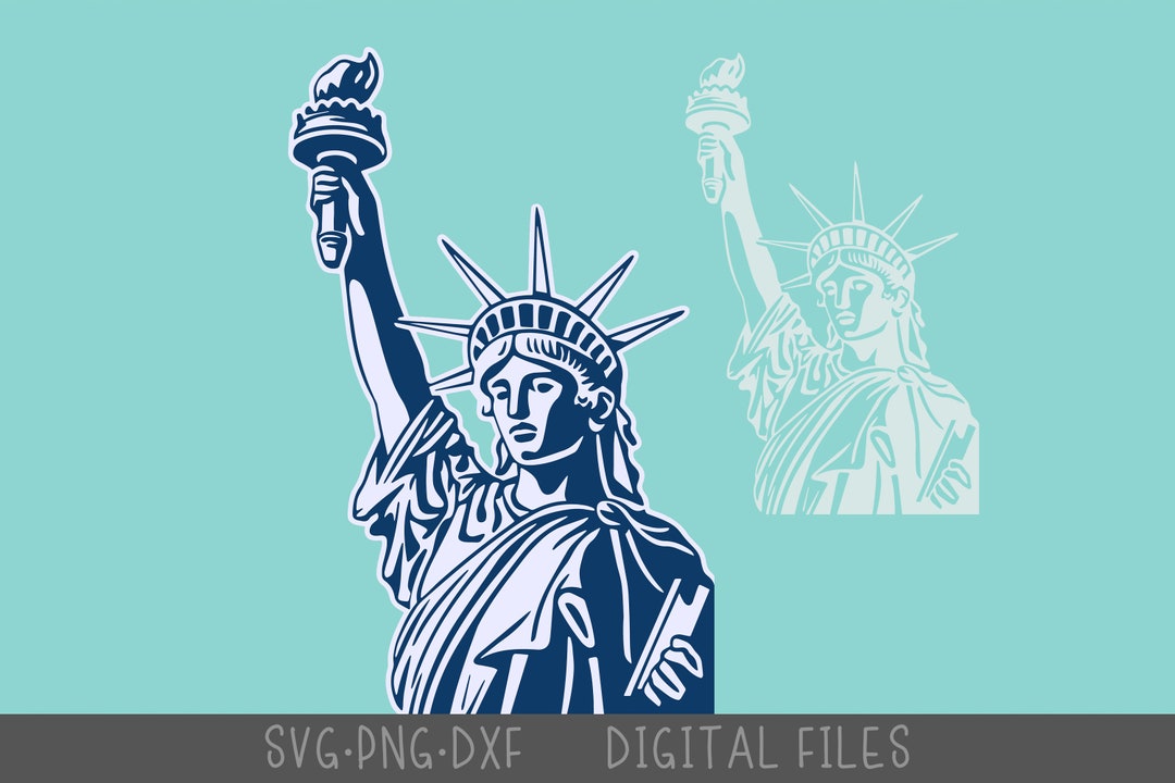 Statue of Liberty Svg. Digital SVG PNG DXF Files for Cricut Silhouette ...