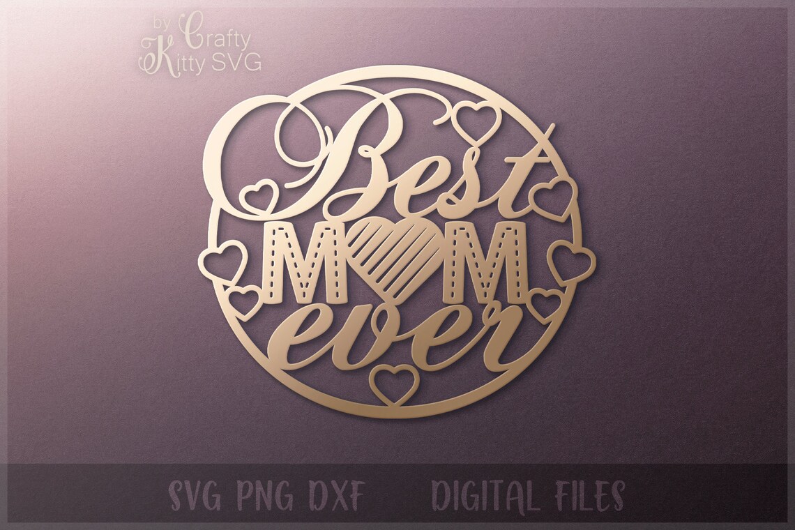 Best Mom Ever Svg. 3D Cake Topper Svg. Best Mother Ever Svg. - Etsy