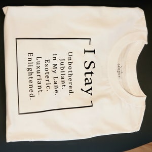 I Stay T-Shirt t shirt tee graphic tee tops | Etsy