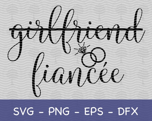 Fiancee SVG Girlfriend Fiancee SVG Fiancee Gift Engagement | Etsy