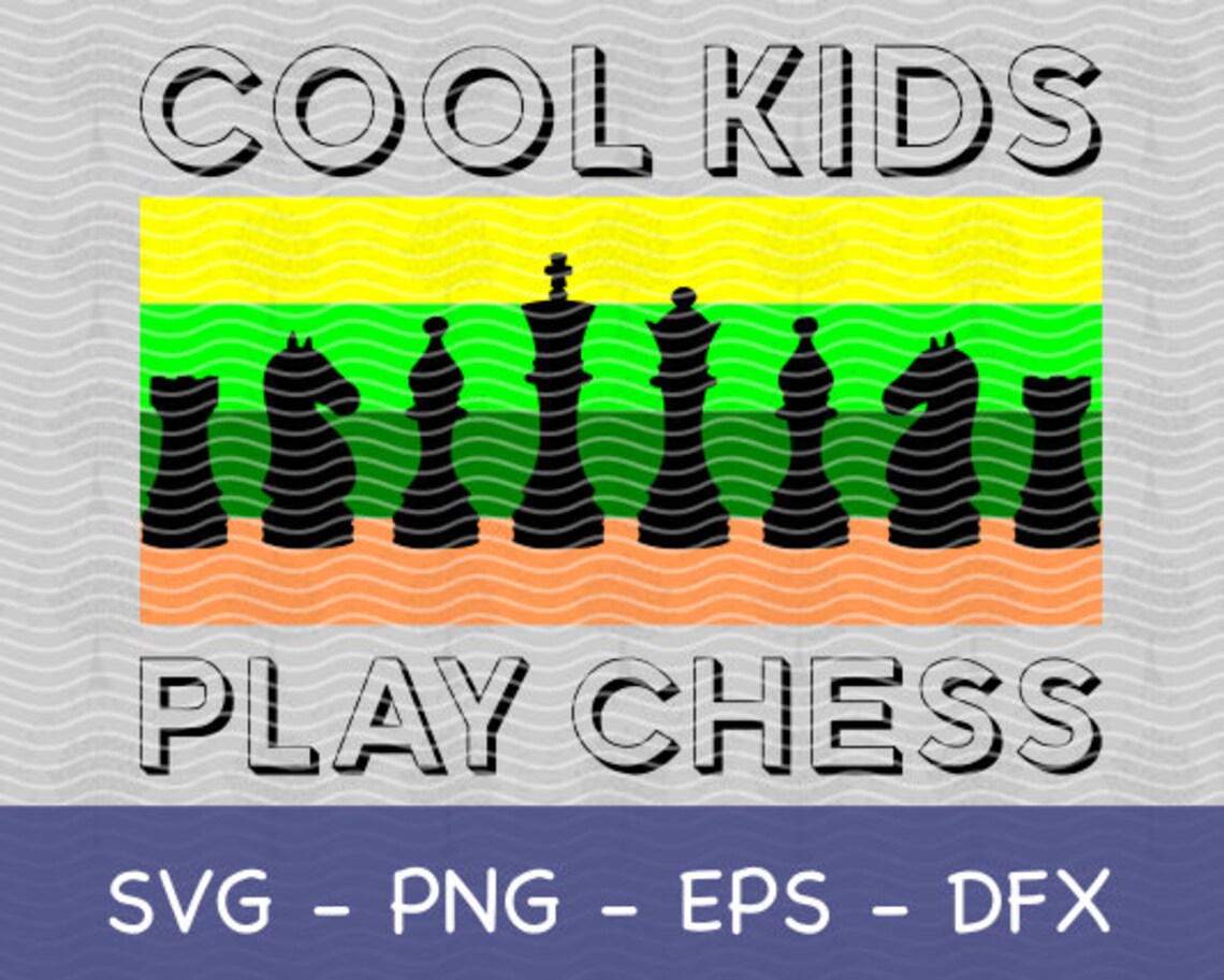 Chess SVG Cool Kids SVG Chess Set SVG Kids Chess Board | Etsy