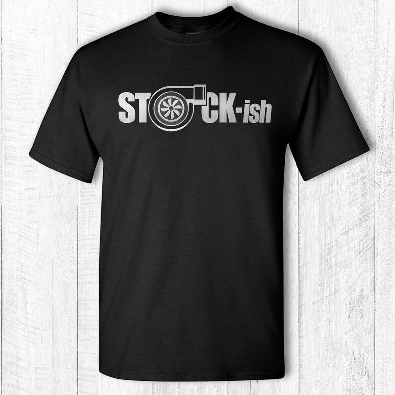 Stock-ish T-Shirt Turbo Street racing shirt boosted tuner | Etsy