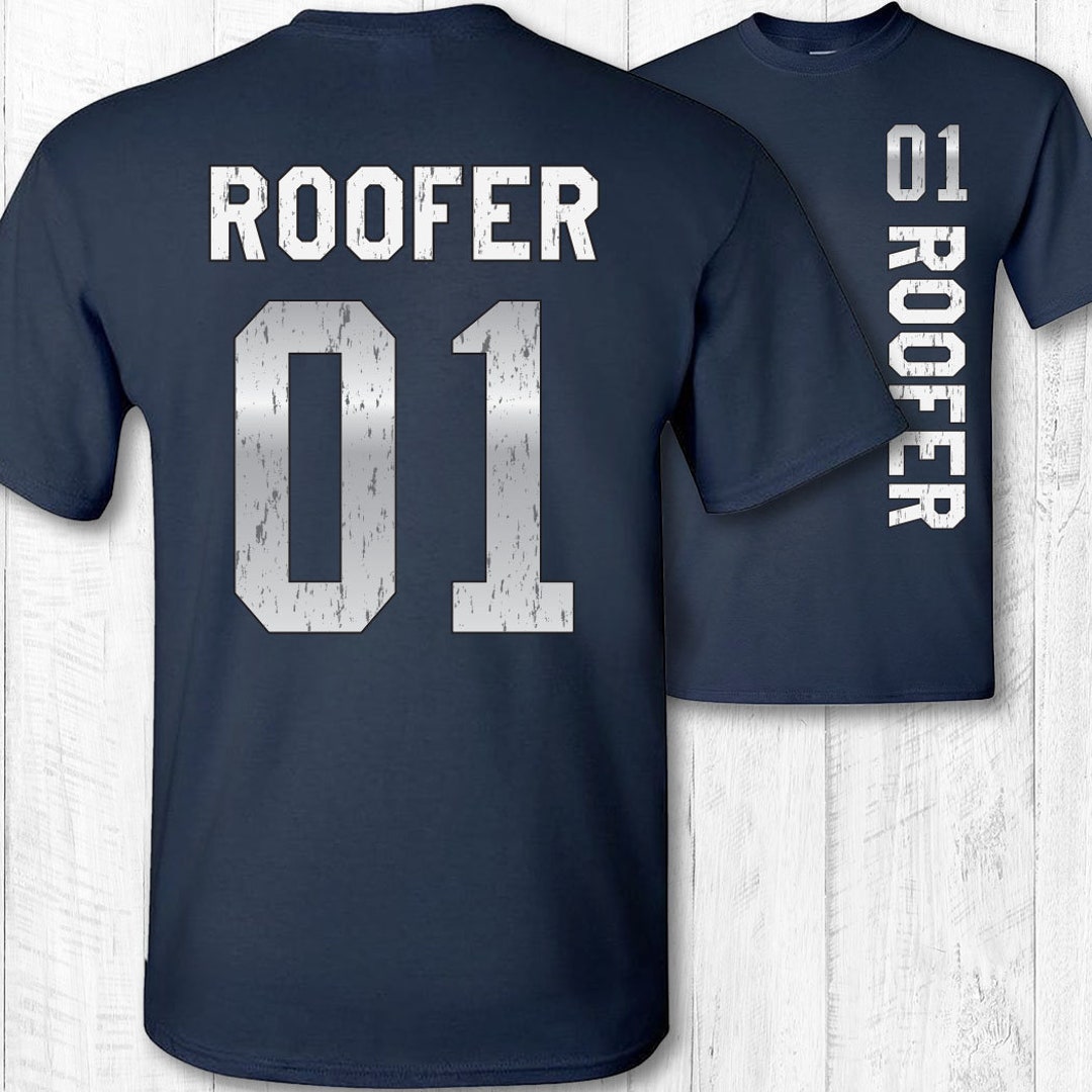 Number One Roofer Jersey Style T-shirt. 1 Roofers Jersey Sport T Shirt ...